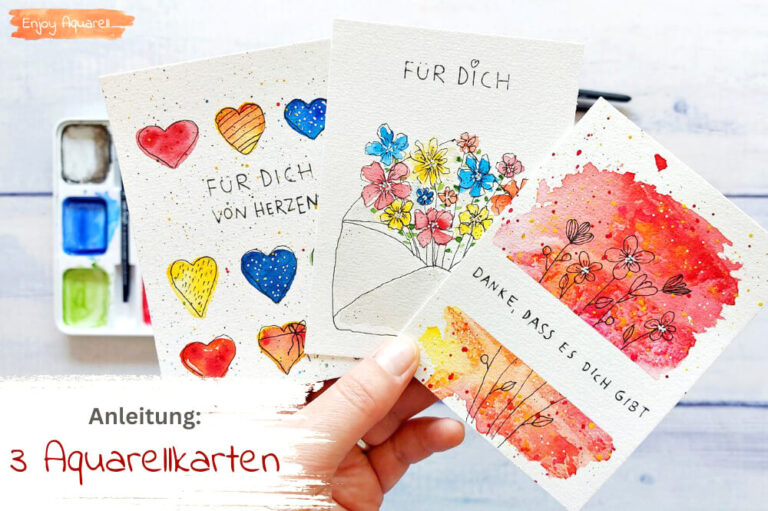 Anleitung: 3 Aquarell-Karten malen - Enjoy Aquarell